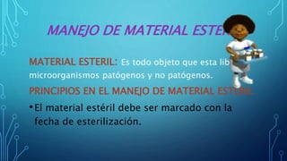 Diapositivas manejo esteril | PPTX