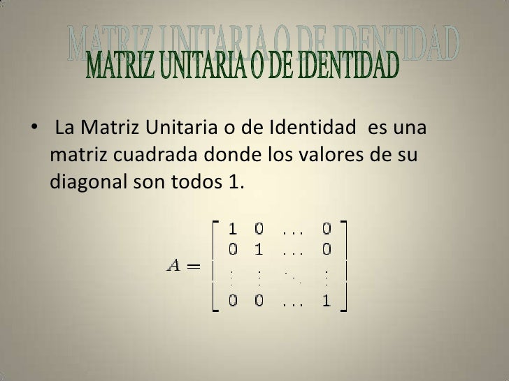 Matriz unitaria