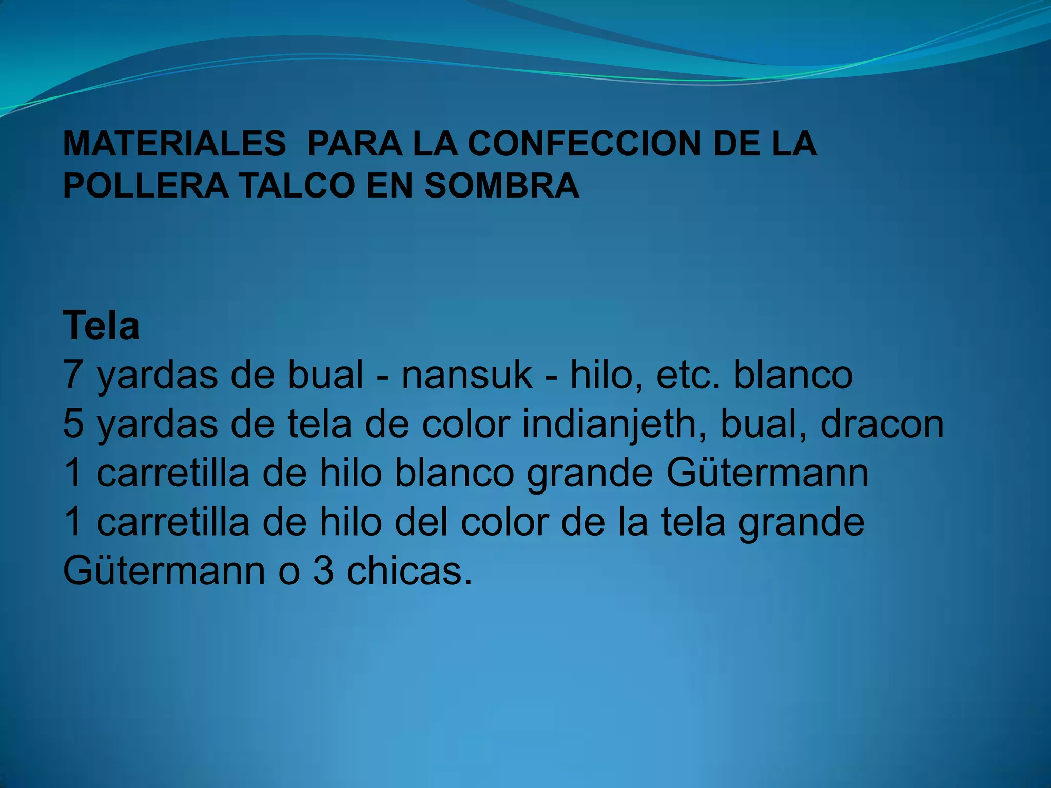 LA POLLERA TALCO EN SOMBRA | PPTX