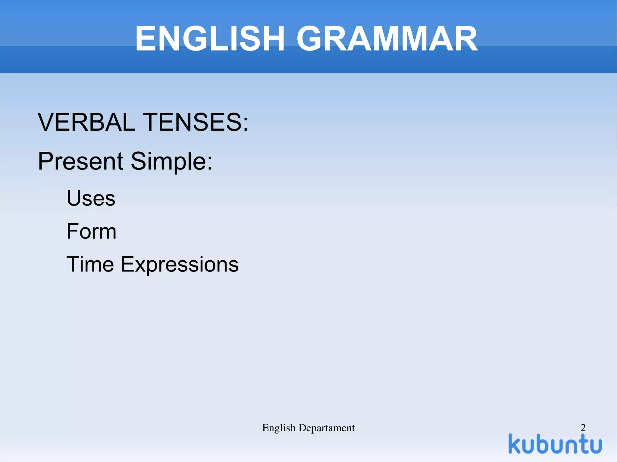 Diapositivas present simple | ODP