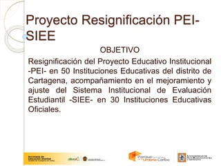 Diapositivas diagnóstico proyecto resignificación pei siee | PPTX