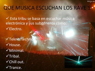 11ºA RAVE TRIBUS URBANAS | PPT