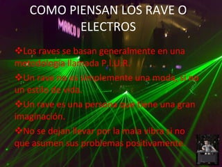 11ºA RAVE TRIBUS URBANAS | PPT