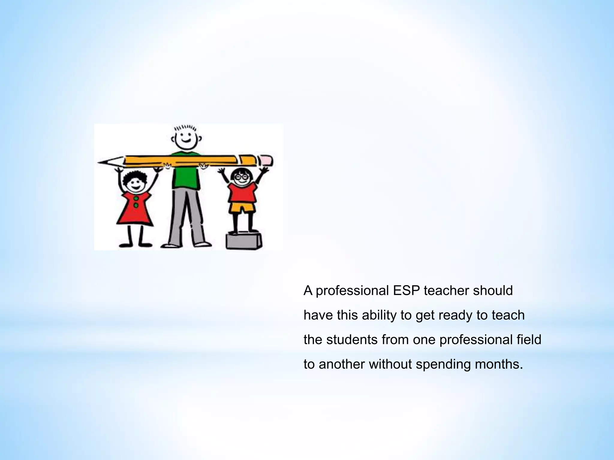 Diapositivas role of esp teacher | PPTX