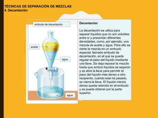 Diapositivas separacion de mezclas | PPT