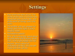 The End Of Something By Ernest Hemingway, by Aura Herrera and Yolanda ...