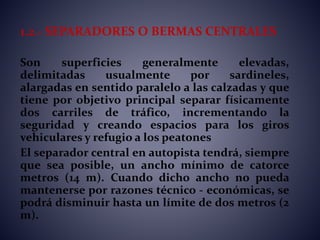 componentes geométrico de las vias | PPTX