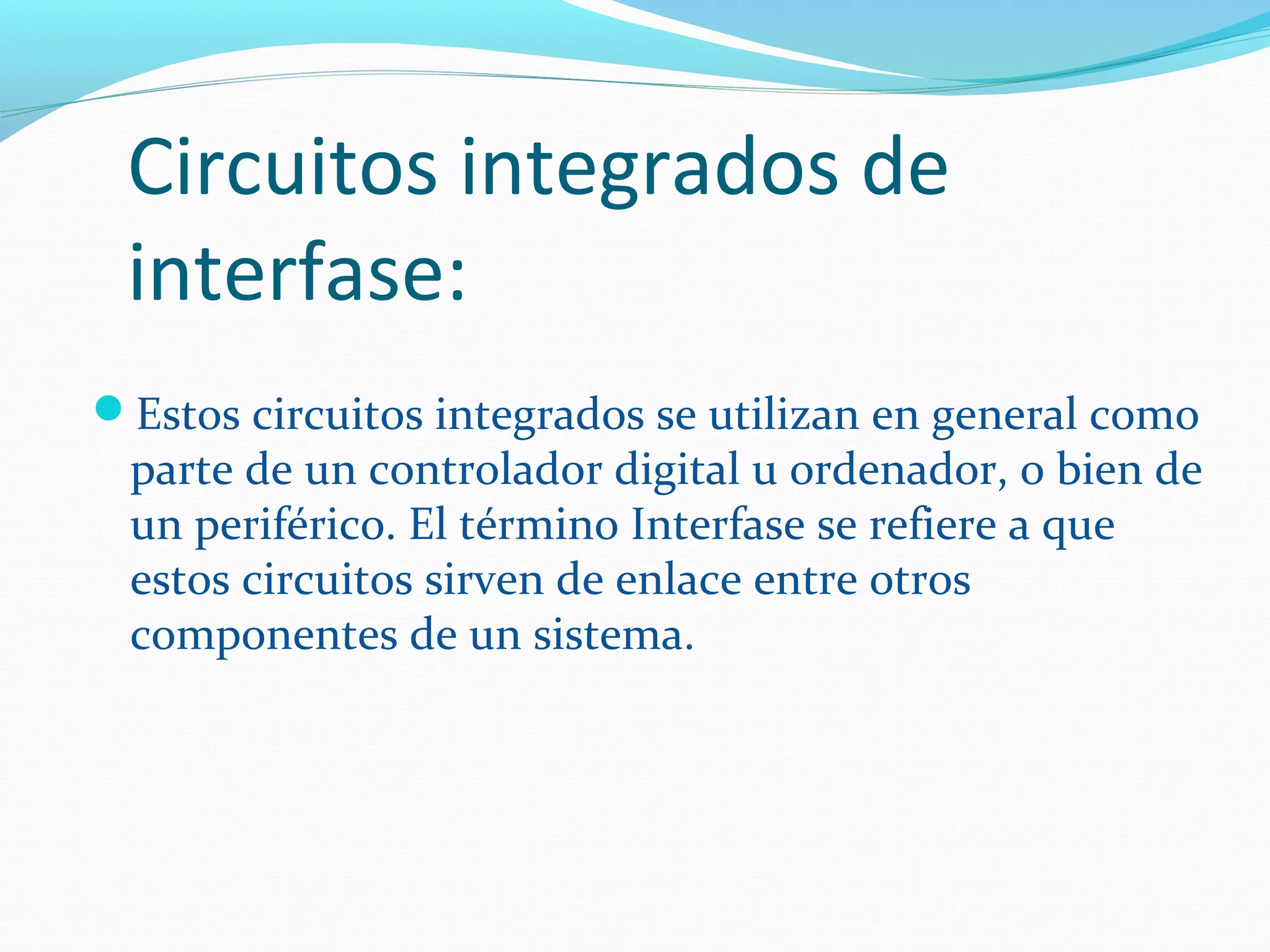 Circuitos integrados (clasificación) | PPT