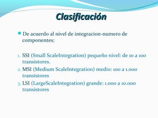 Circuitos integrados (clasificación) | PPT