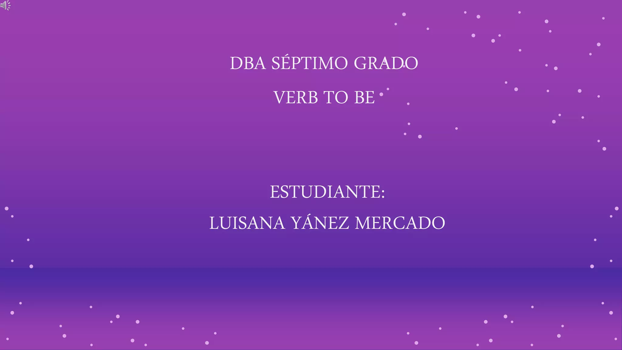 Diapositiva Verb To Be-Luisana Yánez Mercado.pptx