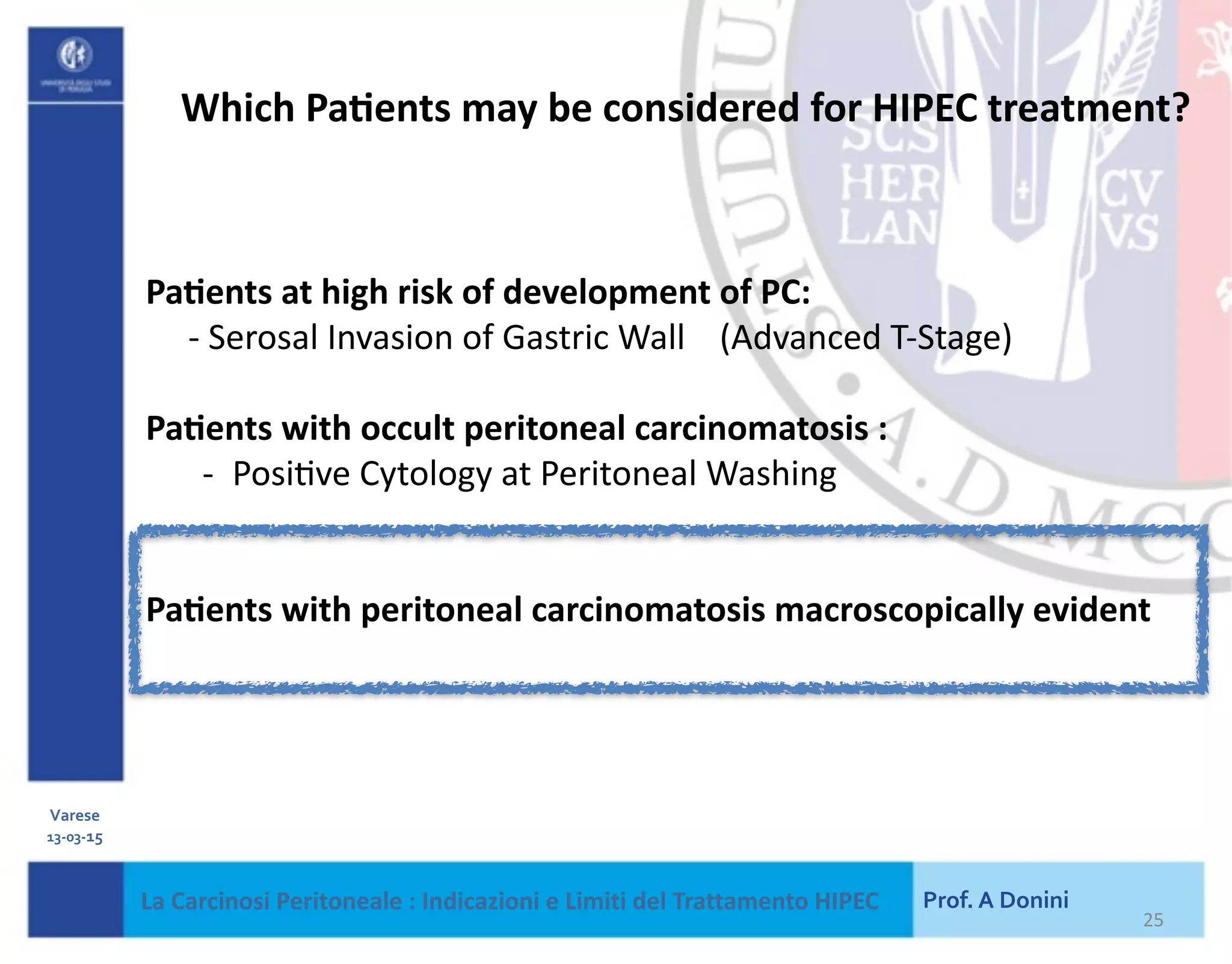 Gastric Peritoneal Carcinomatosis, HIPEC | PPT