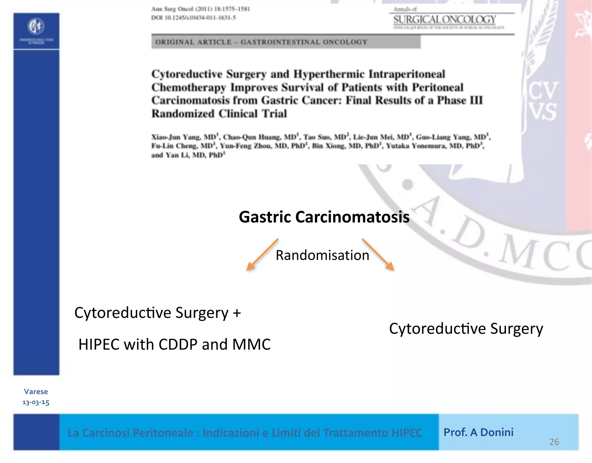 Gastric Peritoneal Carcinomatosis, HIPEC | PPT