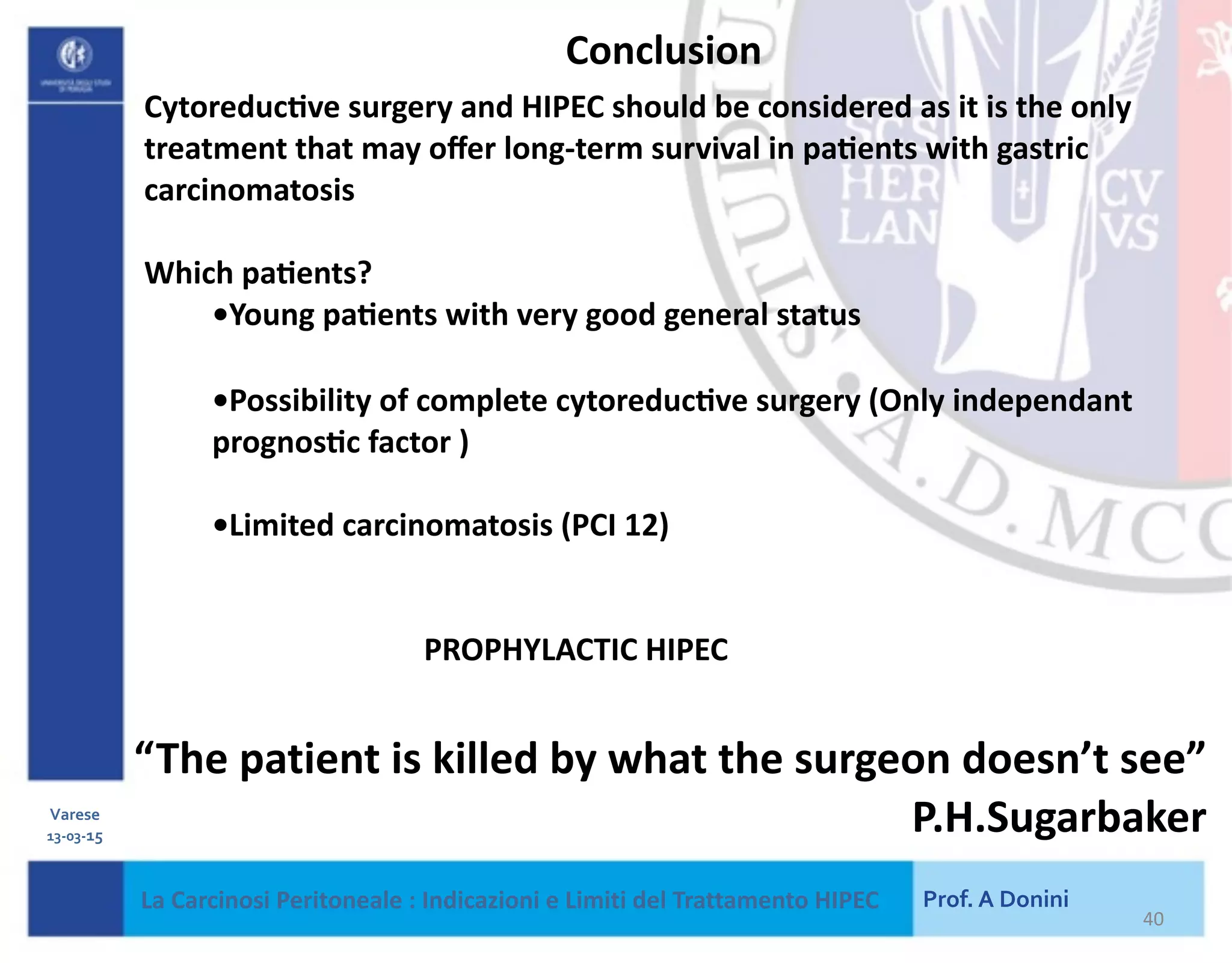 Gastric Peritoneal Carcinomatosis, HIPEC | PPT