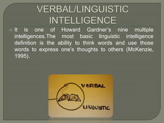 Verbal linguistic intelligence | PPTX