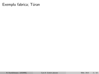 Curs 8: Grafuri planare | PDF