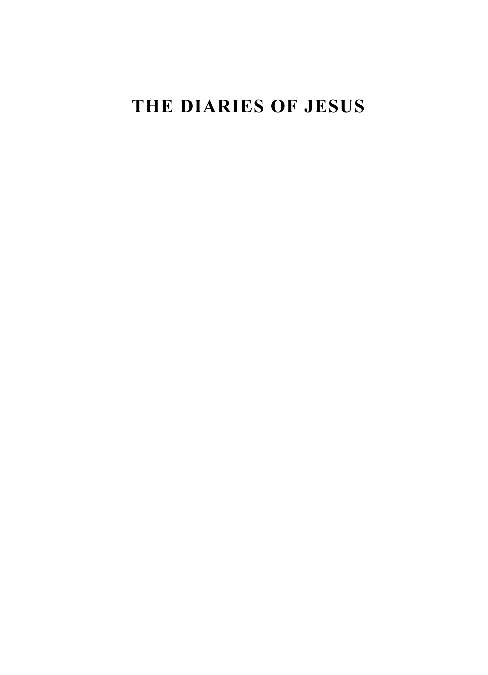 Diaries of jesus section 1 of 8 | PDF