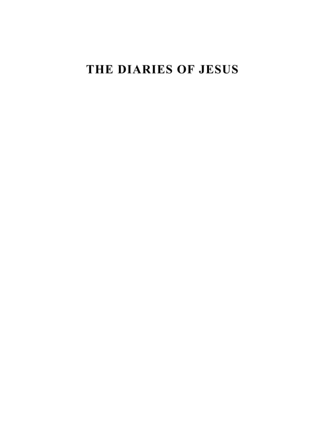 Diaries of jesus section 1 of 8 | PDF