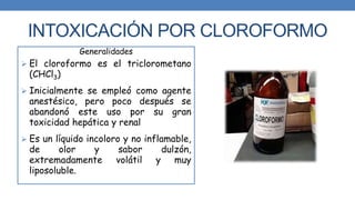 Diario#6 INTOXICACIÓN DE CLOROFORMO Y CETONA | PPTX