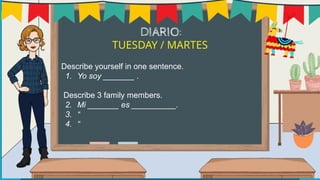 DIARIO (BELLRINGERS) Spanish Class Week 1 | PPTX