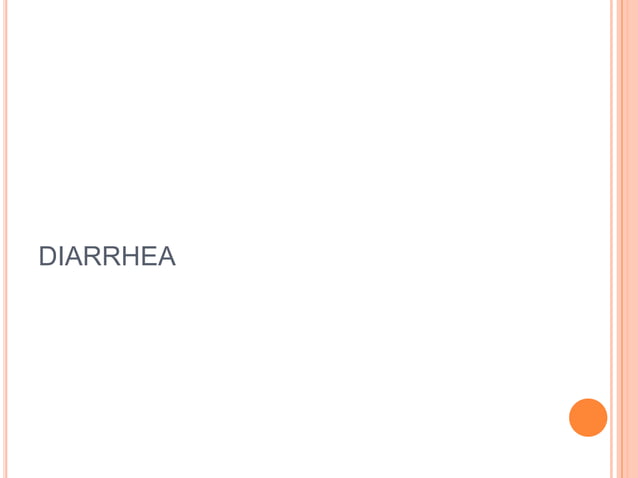 Diarrhea | PPTX