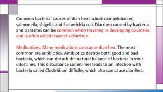 Diarrhea - a detailed study (symptoms, management ,all medical aspects ...