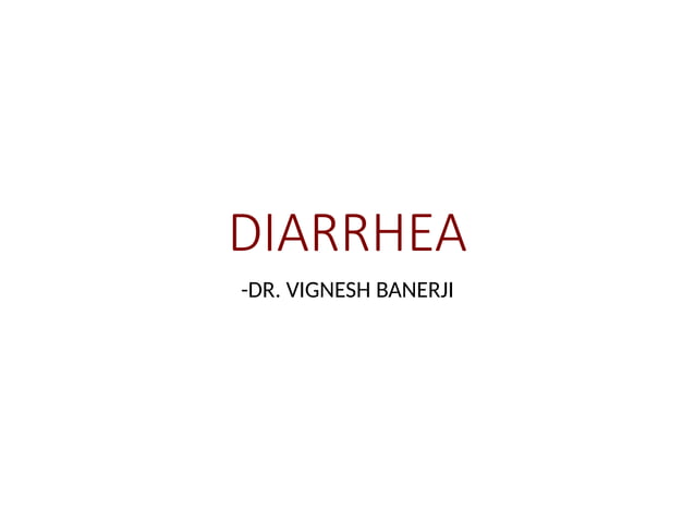 DIARRHEA-WPS Office emergency medicine .pptx