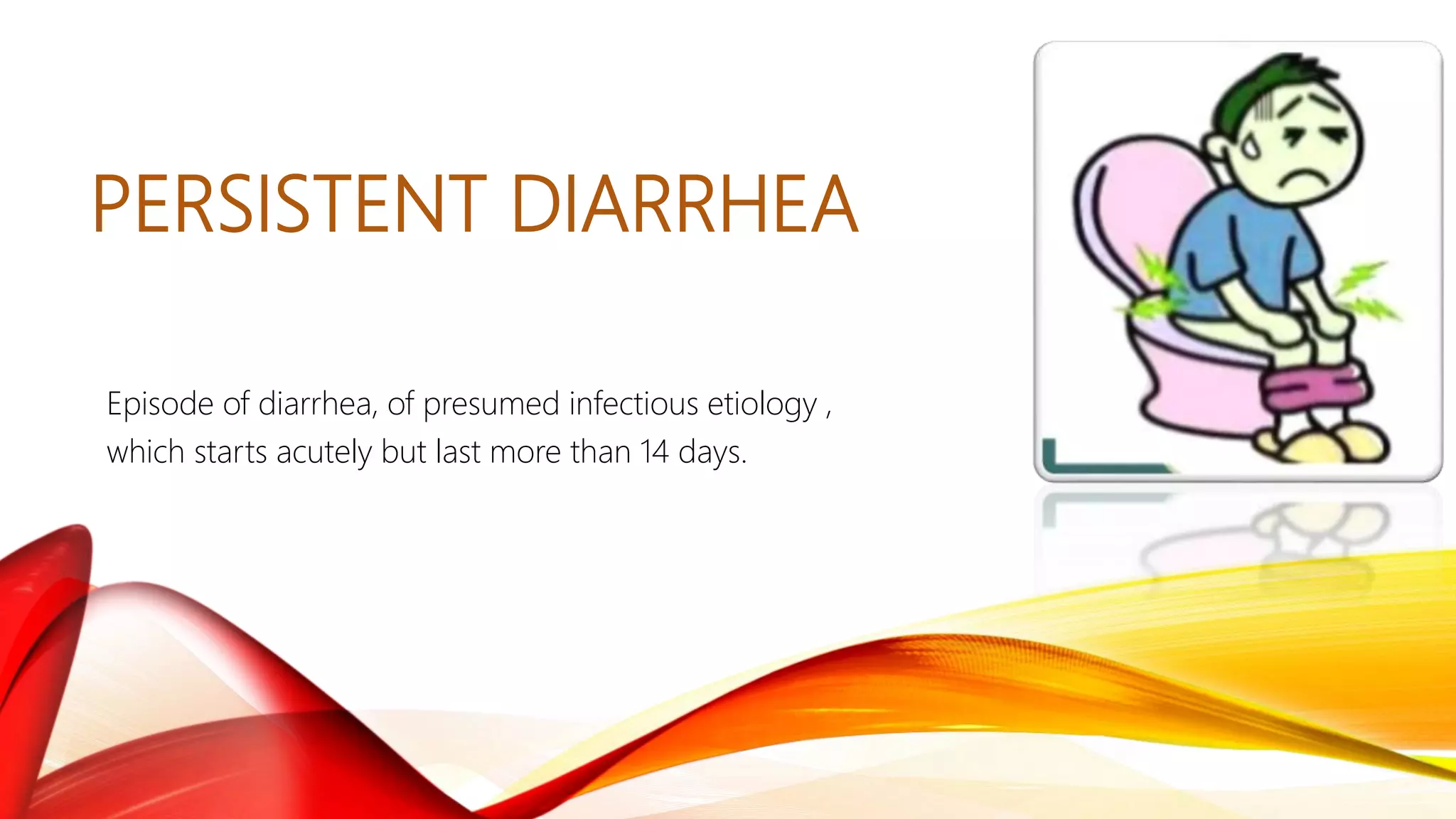 Diarrhea in children | PPTX | Digestive Disorders | Diseases and Conditions