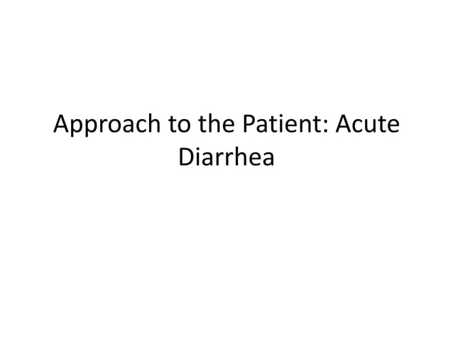 Diarrhea ppt | PPTX | Digestive Disorders | Diseases and Conditions