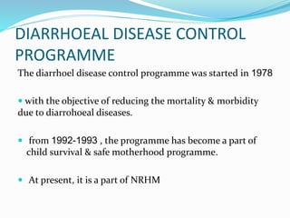 Diarrhoeal control programme | PPTX
