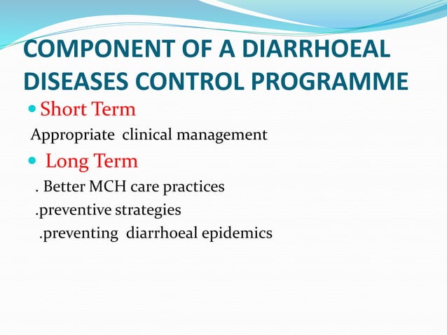 Diarrhoeal control programme | PPTX | Digestive Disorders | Diseases ...