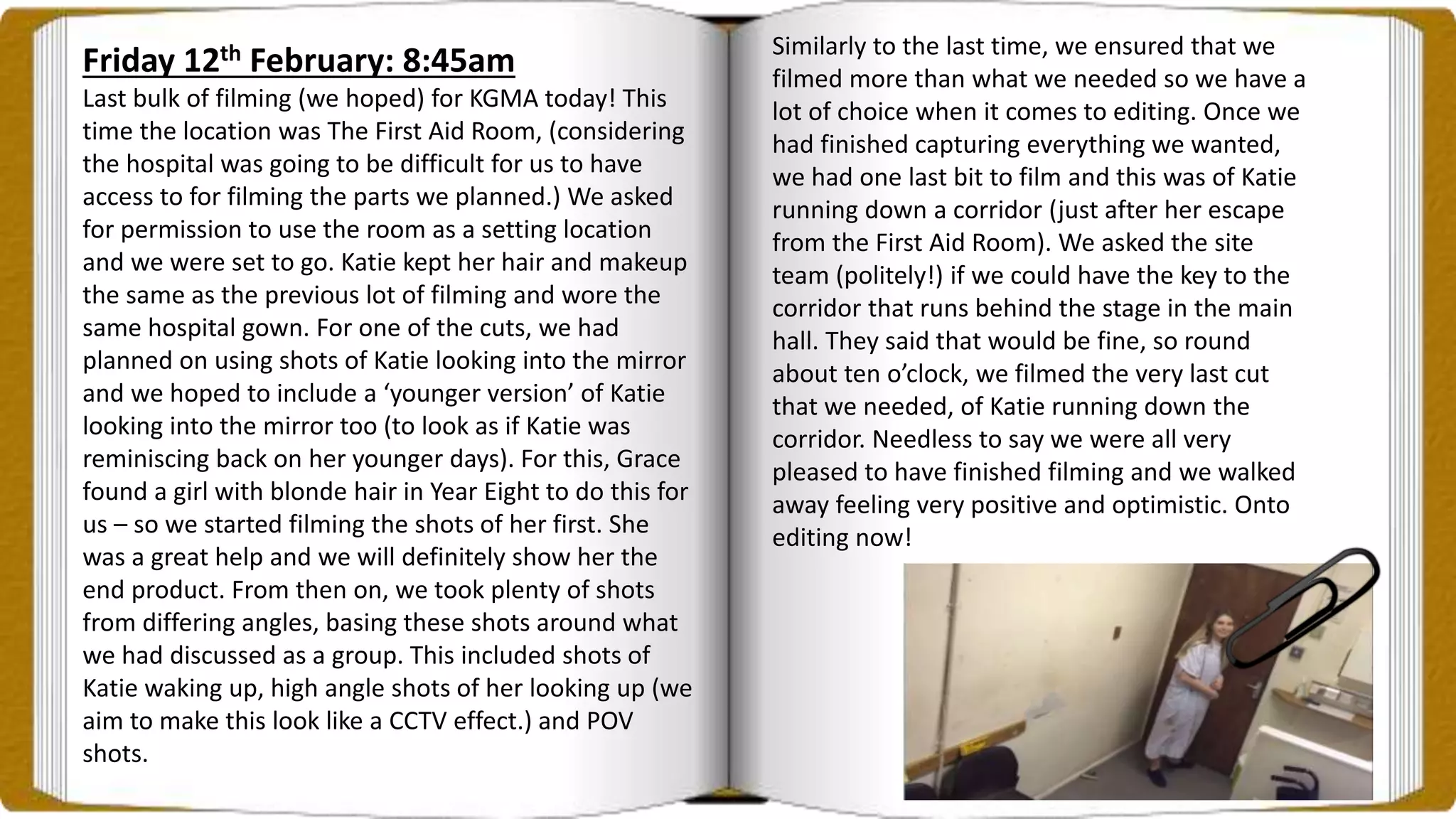 Diary Entries of Filming | PPT