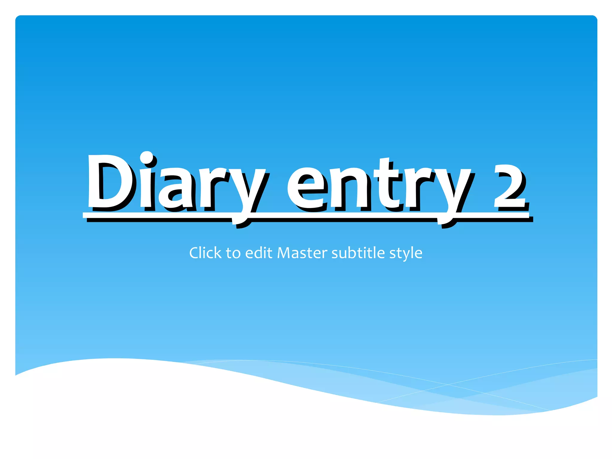 Diary entry 2 | ODP