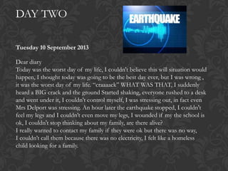 Earthquake - Diary Entry | PPTX