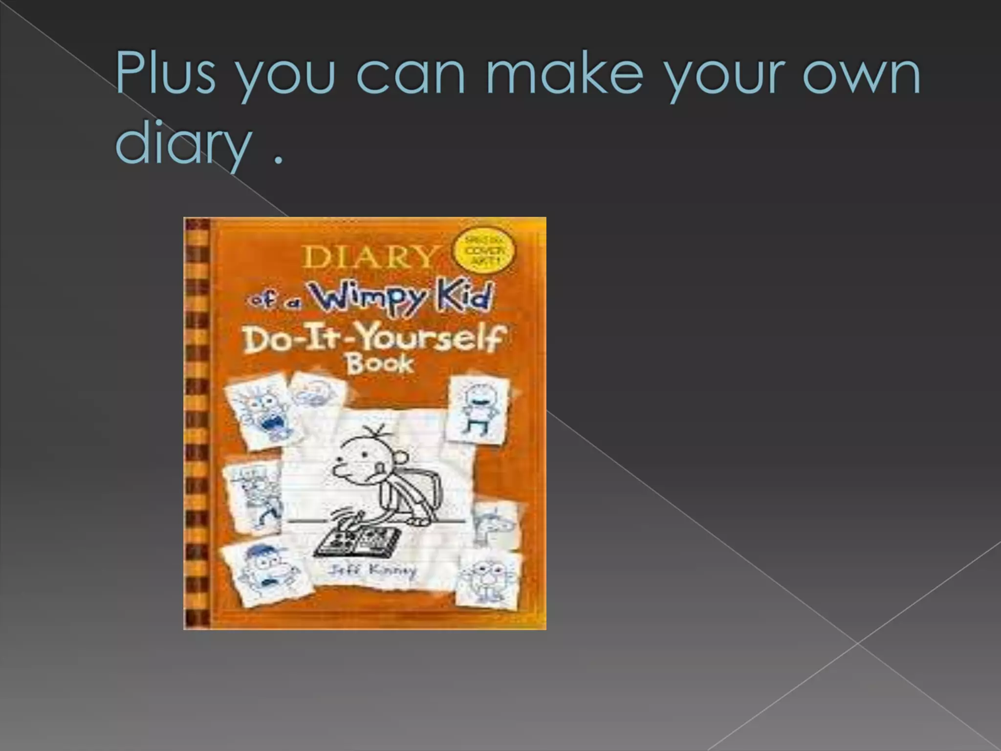 Diary of a wimpy kid | PPTX