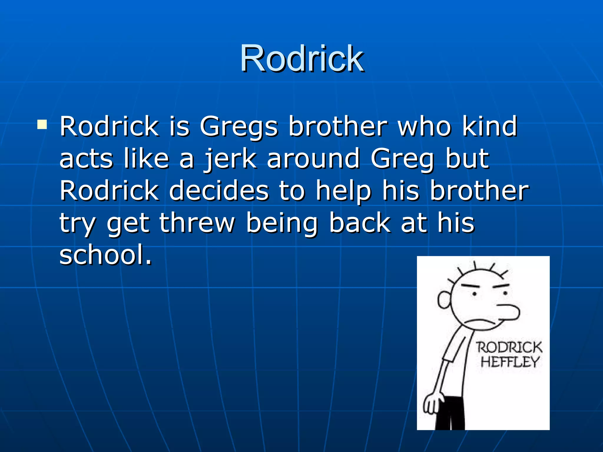 Diary of a wimpy kid rodrick rules | PPT