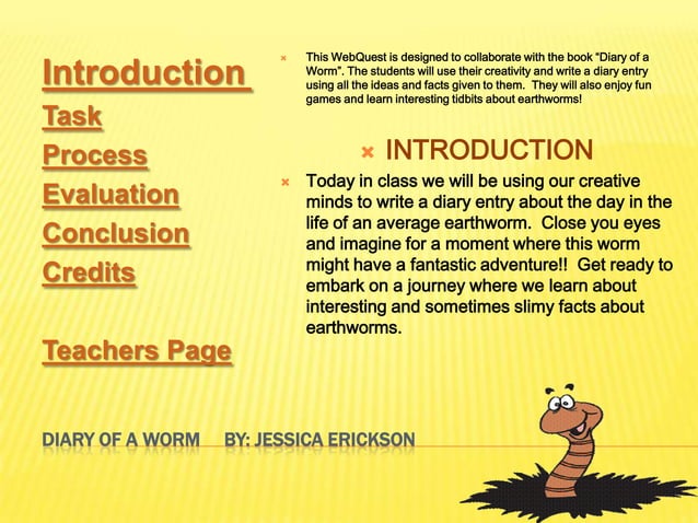 Diary of a worm | PPT