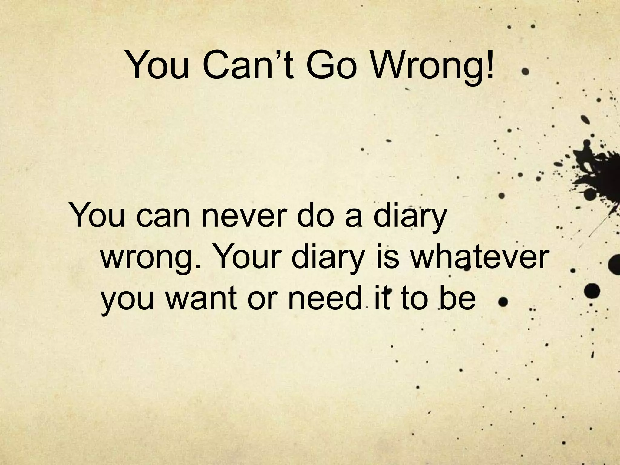 Diary presentation 12 7 | PPTX