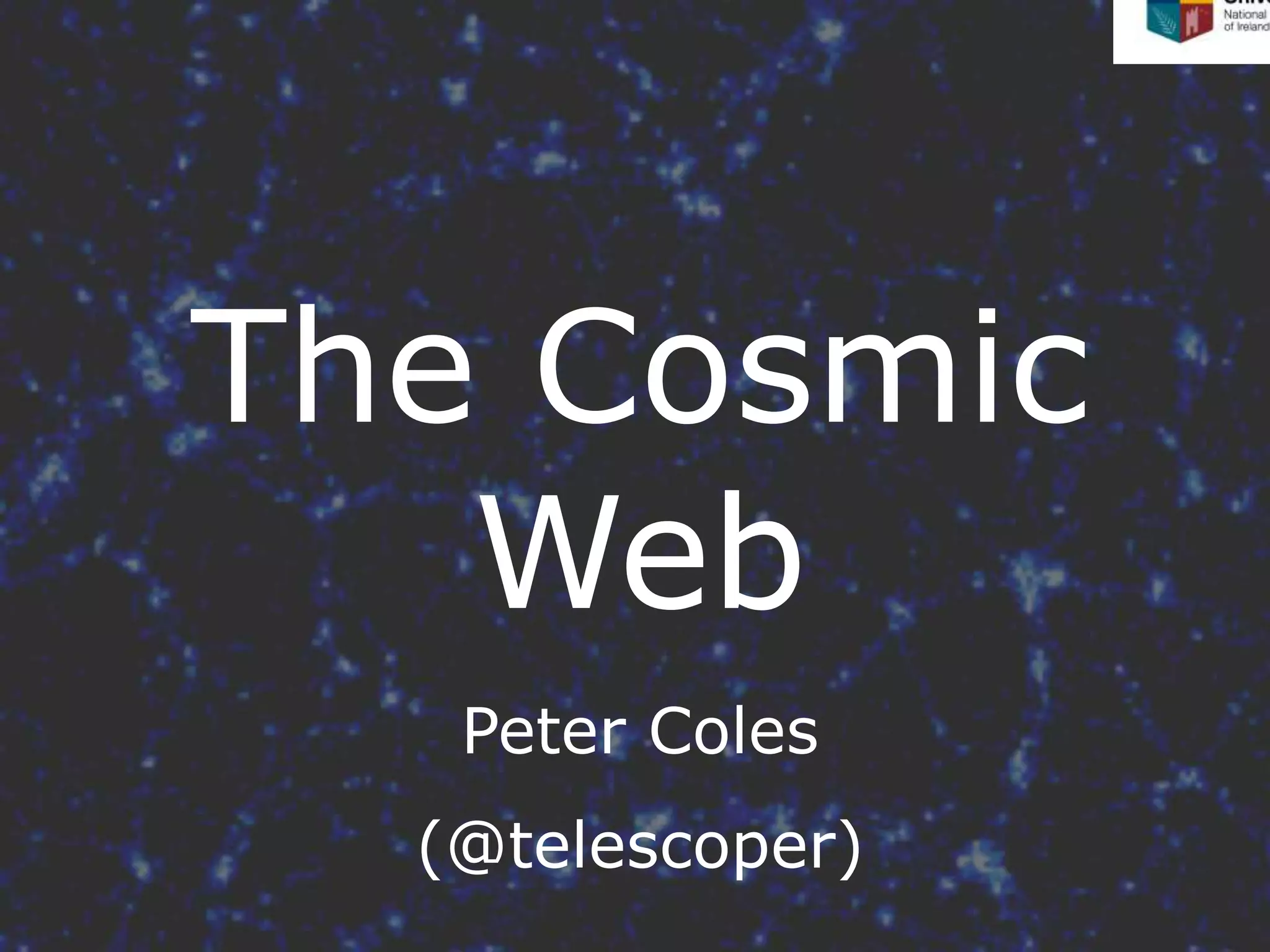 The Cosmic Web | PPTX