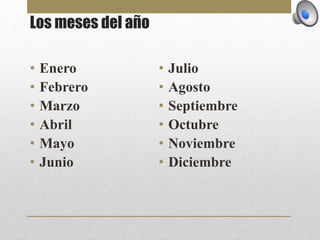 Los días de la semana, los meses del año y los números | PPSX