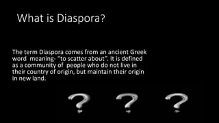 Diaspora | PPTX | Fiction | Books and Literature