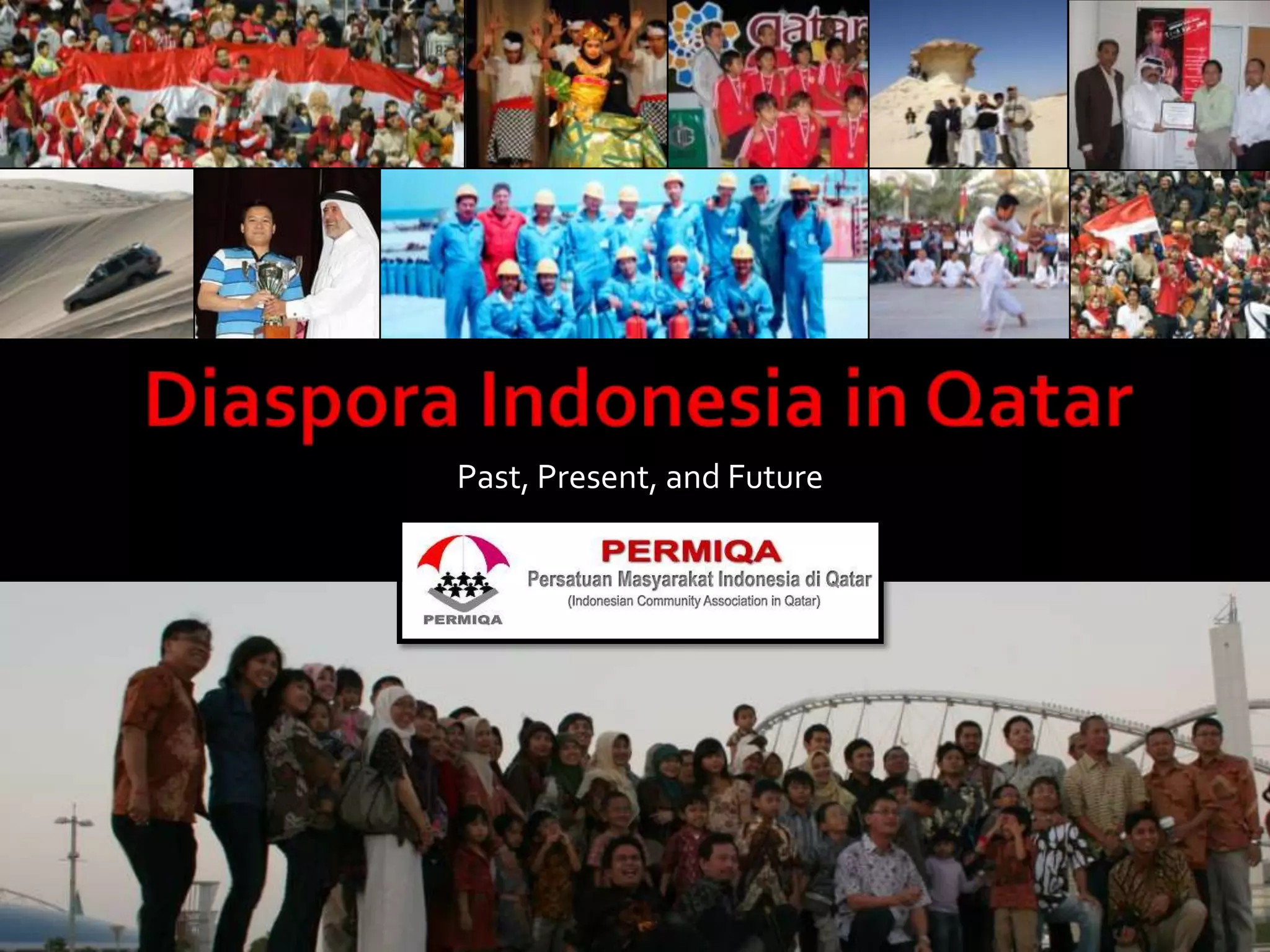 Indonesian Diaspora Network - Qatar | PPTX