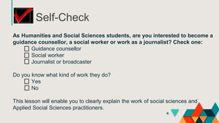 Defining the Social Sciences and Applied Social Sciences- Lesson 1.pptx