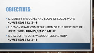 DIASS Discipline of Social Work LESSON 1 TO 3.pptx