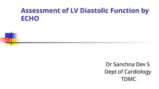 Diastolic-dysfunction, diastolic dysfunction | PPTX