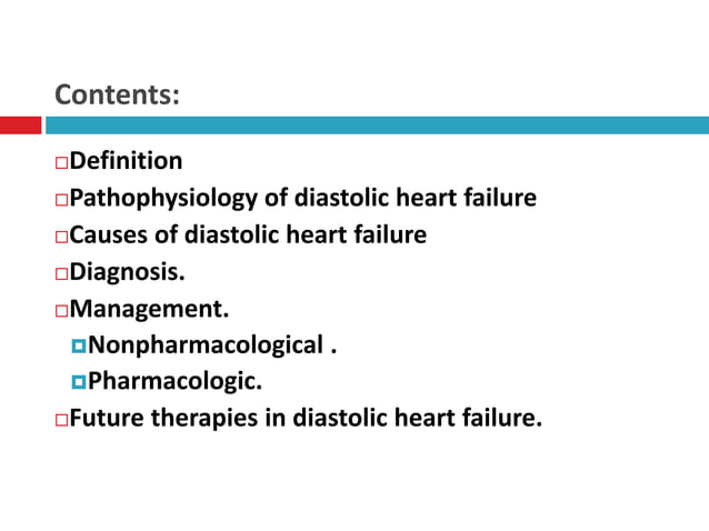 Dr Vivek Baliga - Diastolic heart failure - A complete overview | PPT