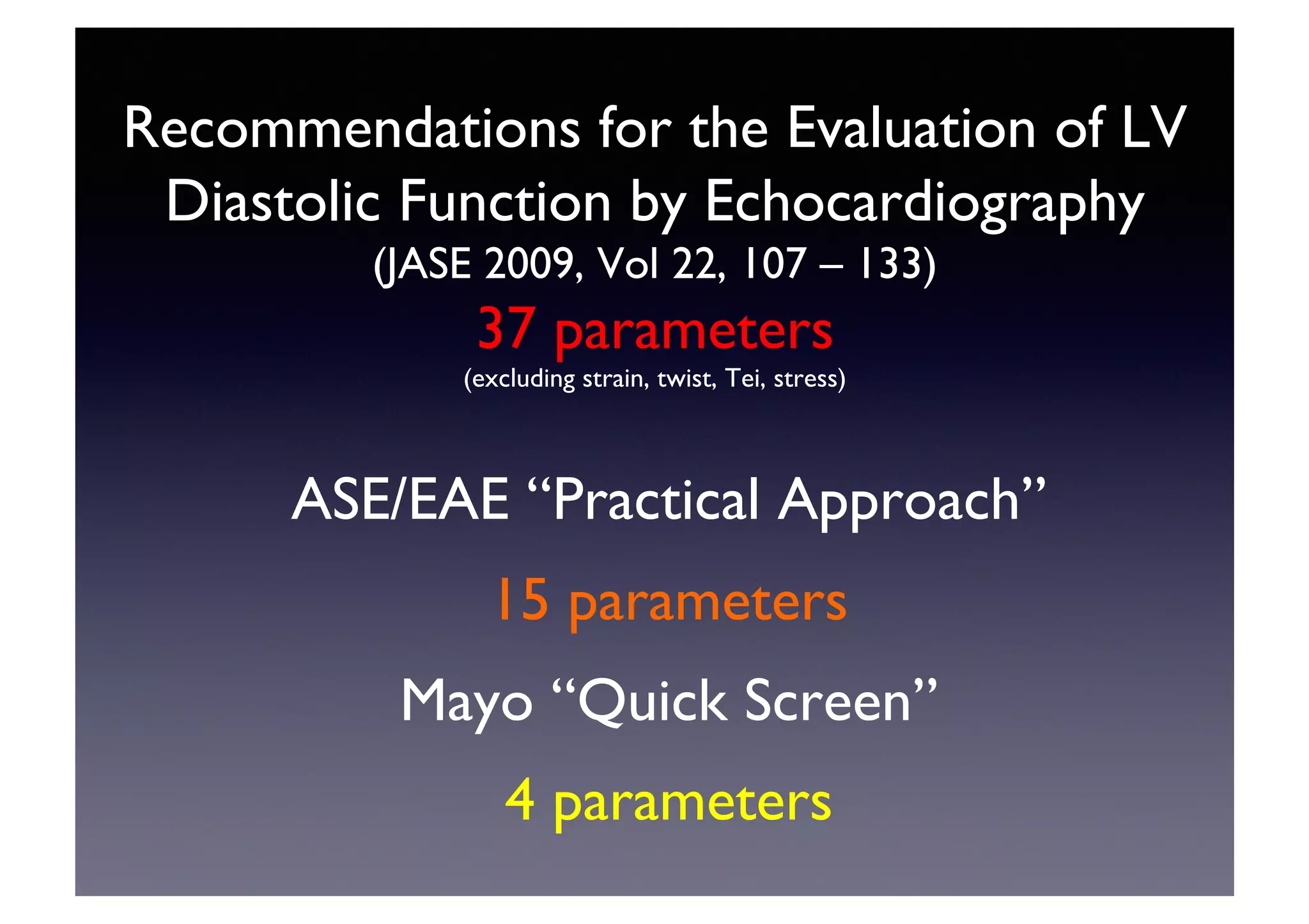 Echocardiographic Evaluation of LV Diastolic Function | PDF