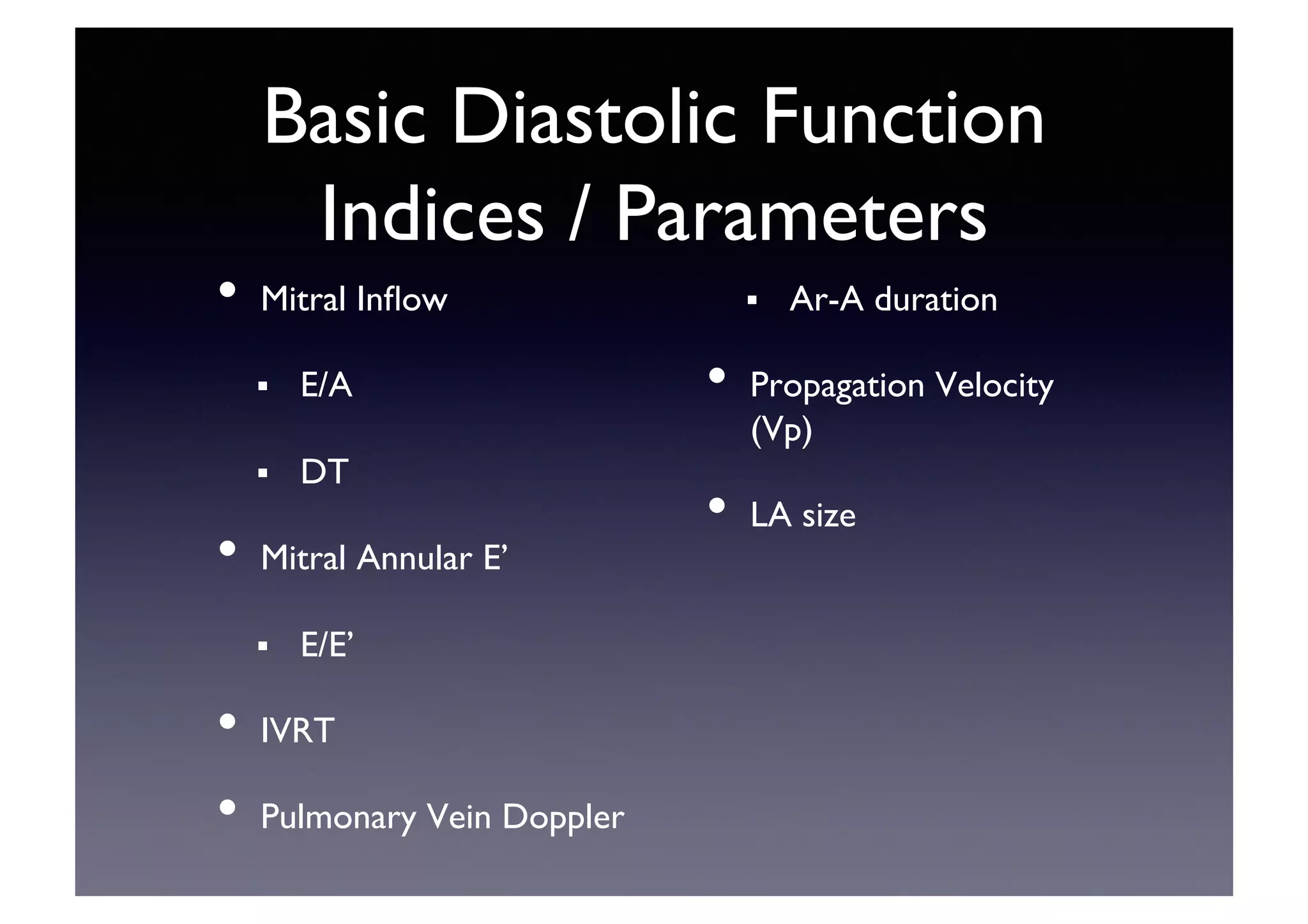 Echocardiographic Evaluation of LV Diastolic Function | PDF