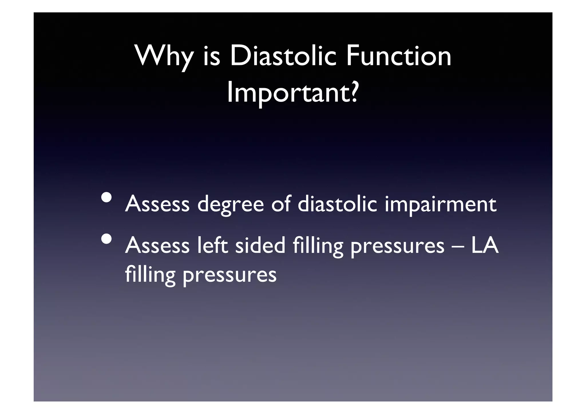 Echocardiographic Evaluation of LV Diastolic Function | PDF