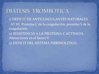 Diatesis trombotica | PPT