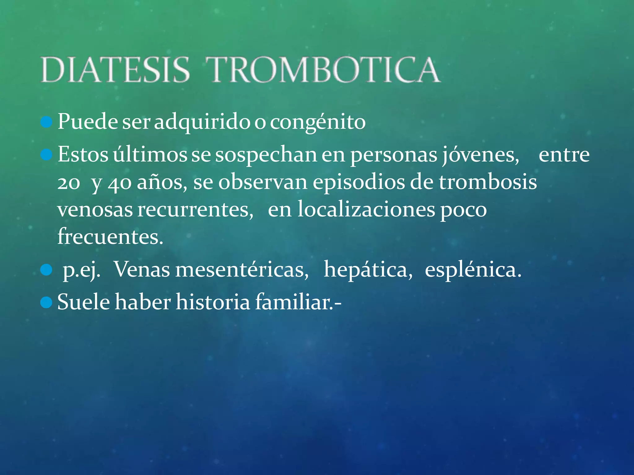 Diatesis Trombotica.pptx | Descarga Gratuita